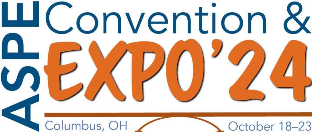 2024 ASPE Convention & Expo | Columbus Ohio, October 18-23 - 2024 ASPE ...